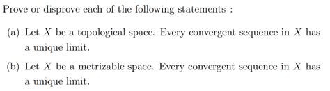 Solved Prove Or Disprove Each Of The Following Statements