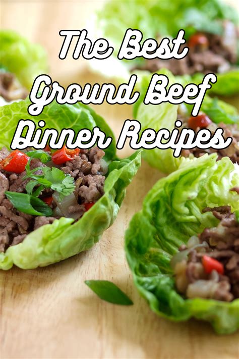 Easy Ground Beef Recipes To Make For Dinner