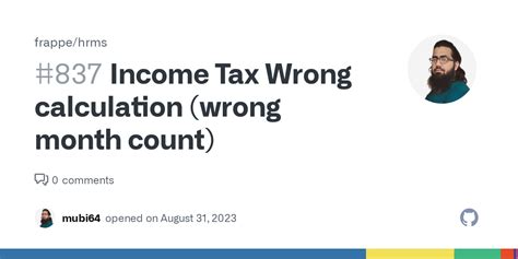 Income Tax Wrong Calculation Wrong Month Count · Issue 837 · Frappe