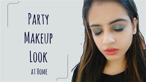 Makeup For Party At Home Saubhaya Makeup