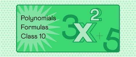 Polynomials Formulas Class 10 Solved Examples Downloadable Pdf