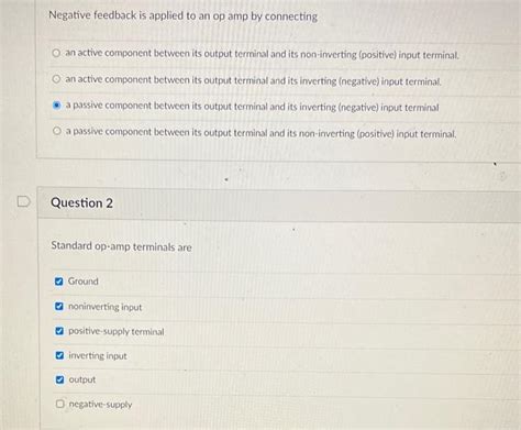 Solved Negative Feedback Is Applied To An Op By Chegg