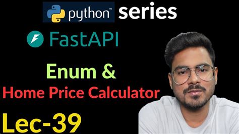 Fastapi Tutorial Part 4 Lec 39 Youtube