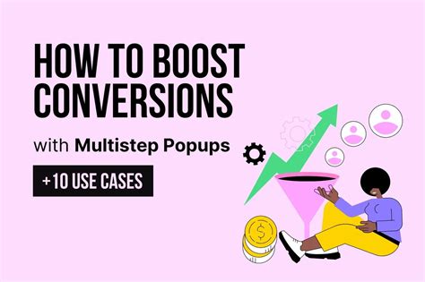 How To Boost Conversions With Multistep Popups 10 Use Cases