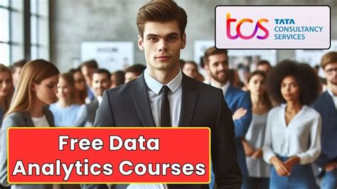 Tcs Offers Free Data Analytics Courses In 2025 Empowering Learners Worldwide Cfdp