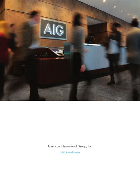 Aig 2015 Annual Financial Report Pdf Form 10 K American