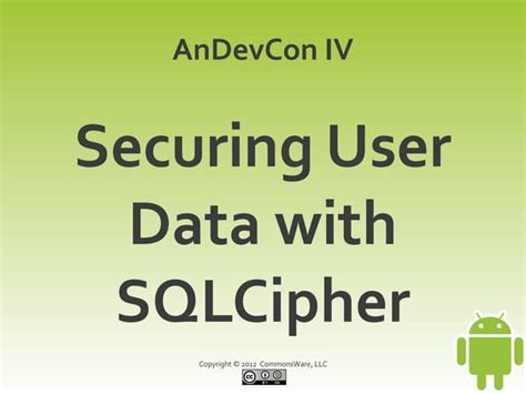Securing User Data With Sqlcipher Ppt