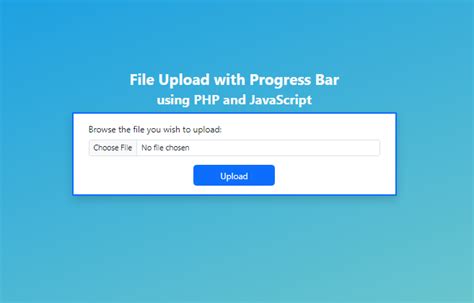 File Uploading With Progress Bar Using Php And Javascript Tutorial