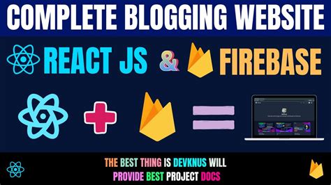 Complete Blogging Website With Reactjs Firebase React Projects For Beginners YouTube