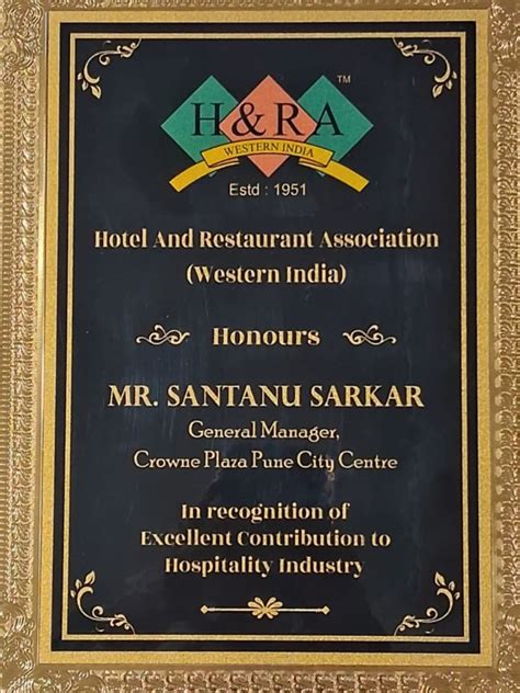 Santanu Sarkar On Linkedin Hospitalityexcellence Recognition Crowneplazapunecitycentre
