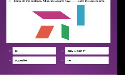 Complete This Sentence All Parallelograms Have Sides The Same Length A