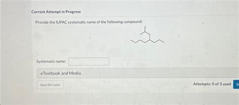 Solved Assign An IUPAC Name For The Following Compound Chegg Com