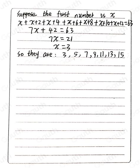 Solved 10 The Sum Of Seven Consecutive Odd Numbers Is 63 List All The Seven Odd Numbers Math