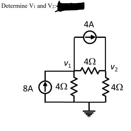 Solved Determine V1 And V2 Chegg Com