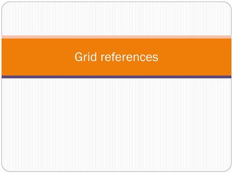 PPT Grid References PowerPoint Presentation Free Download ID 1986045