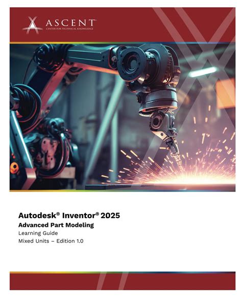 Amazon Autodesk Inventor 2025 Advanced Part Modeling Mixed Units Ascent Center For