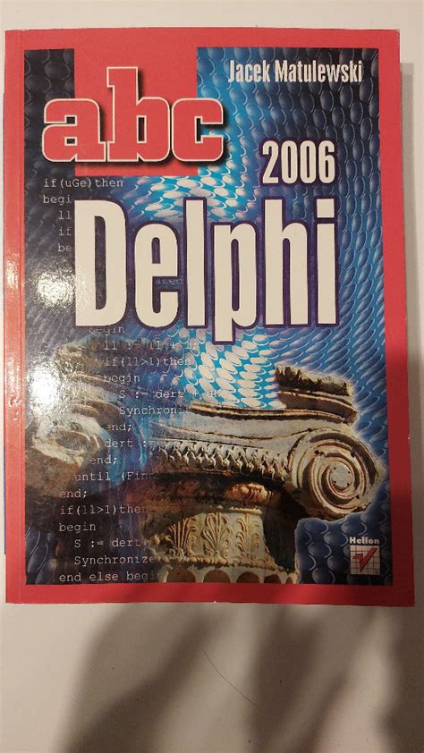 Matulewski Abc Delphi 2006 Legionowo Kup Teraz Na Allegro Lokalnie