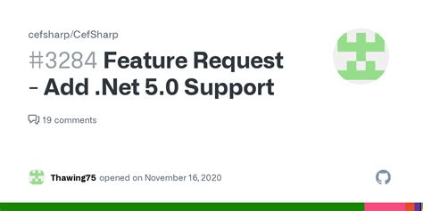 Feature Request Add Net 50 Support · Issue 3284 · Cefsharpcefsharp · Github