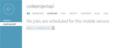 Using Codeproject Api In Azure Mobile Scheduled Jobs Codeproject