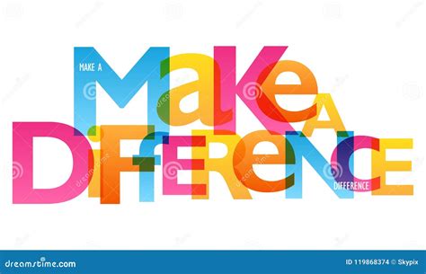 Make A Difference Typography Poster Stock Vector Illustration Of Difference Happy 119868374