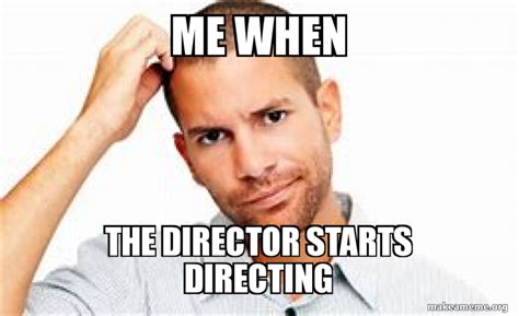 Film Director Memes