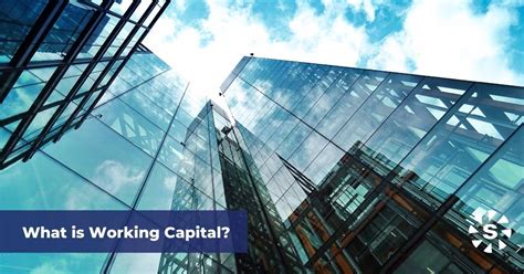 What Is Working Capital Stonemill Partners
