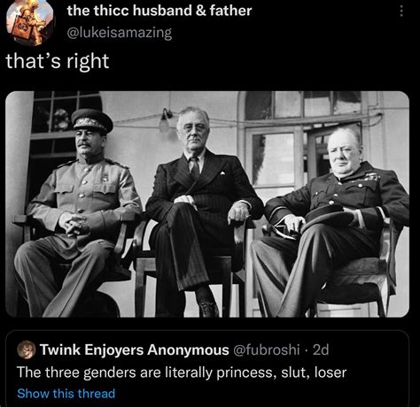 Thats Right Princess Slut Loser Know Your Meme
