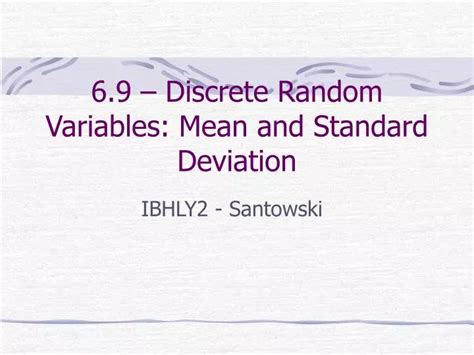 ppt 6 9 discrete random variables mean and standard deviation