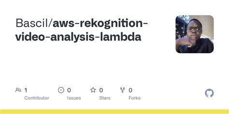 Github Bascilaws Rekognition Video Analysis Lambda