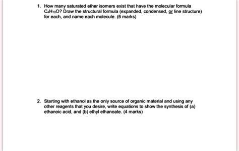 Solved How Many Saturated Ether Isomers Exist That Have The Molecular