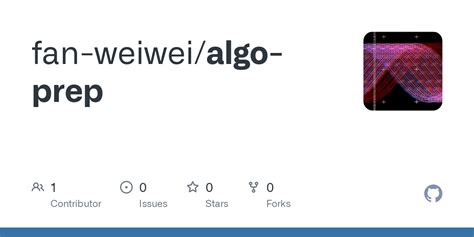 GitHub Fan Weiwei Algo Prep