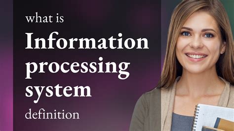 Information Processing System — Definition Of Information Processing