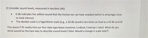 Solved 2 Consider Sound Levels Measured In Decibels Db Chegg Com