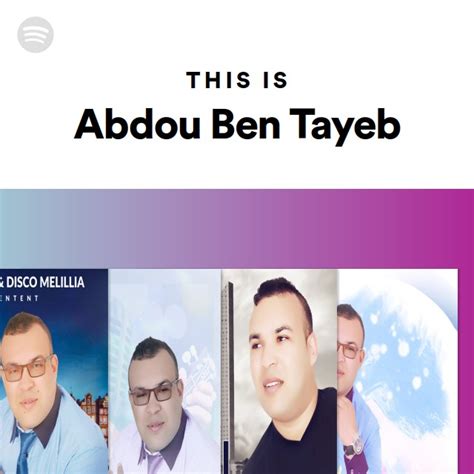 This Is Abdou Ben Tayeb Playlist By Spotify Spotify