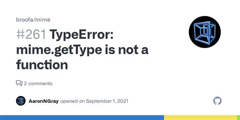 TypeError Mime GetType Is Not A Function Issue 261 Broofa Mime