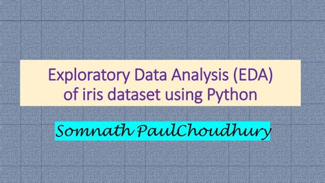 Eda Iris Dataset For Bioinformatics Somnath Paulchoudhury Posted On The Topic Linkedin