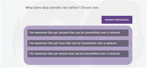 What Does Data Transfer Rate Define Choose One The Maximum Bits Per Second That Can Be