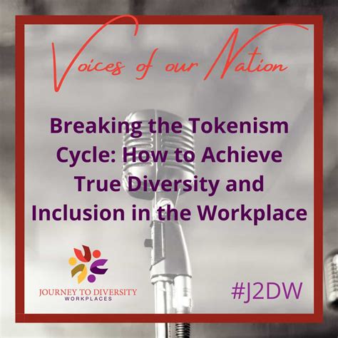 Breaking The Tokenism Cycle How To Achieve True Diversity And Inclusion In The Workplace Breaking The Tokenism Cycle How To Achieve True Diversity And Inclusion In The Workplace