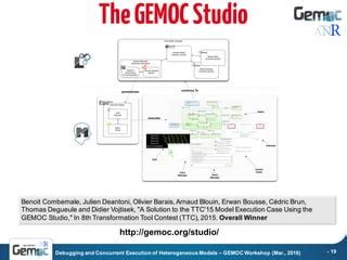 A Tool Supported Approach For Omniscient Debugging And Concurrent Execution Of Heterogeneous