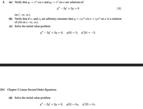 Solved 2 A Verify That Y₁ E Cos X And Y2 E Sin X Are