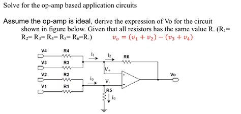 Solved Solve For The Op Amp Based Application Circuitsassume