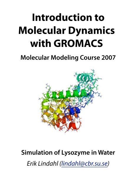Introduction To Molecular Dynamics With Gromacs