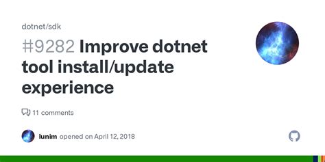 Improve Dotnet Tool Install Update Experience Issue 9282 Dotnet