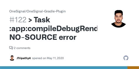 task app compiledebugrenderscript no source error · issue 122