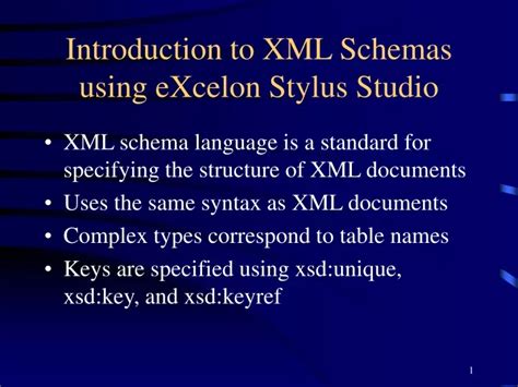 PPT Introduction To XML Schemas Using EXcelon Stylus Studio