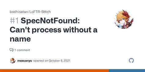 specnotfound can t process without a name · issue 1 · bodhisatan