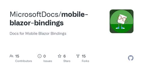 Github Microsoftdocsmobile Blazor Bindings Docs For Mobile Blazor