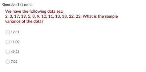 solved question 3 1 point we have the following data set
