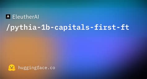 EleutherAI Pythia 1b Capitals First Ft At Main