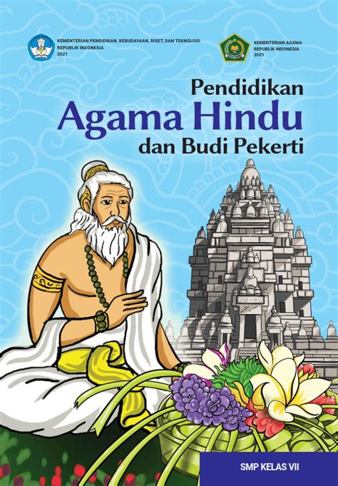 Pendidikan Agama Hindu Dan Budi Pekerti Untuk Smp Kelas Vii Buku Kurikulum Merdeka